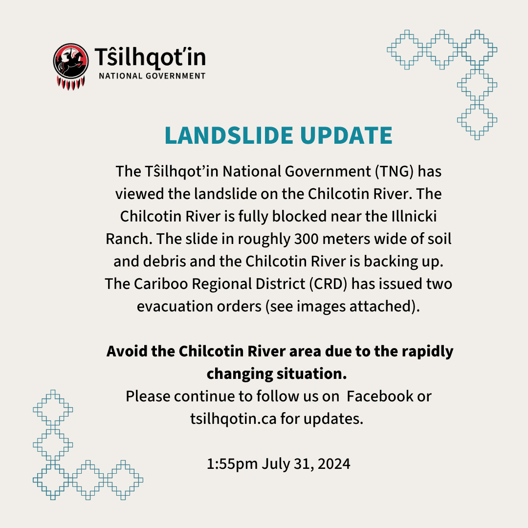 Landslide - Evacuation Orders for Chilcotin River - Tŝilhqot’in ...